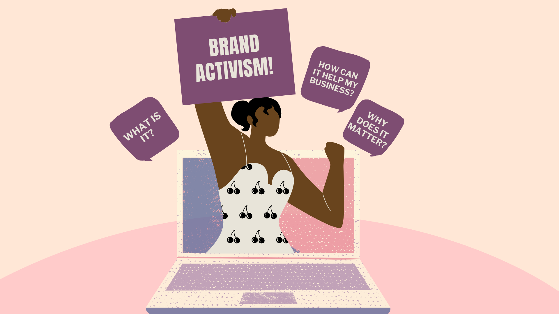 Brand Activism: How Taking a Stand Can Help Build Your Brand